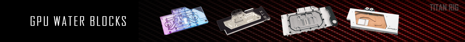GPU Water Blocks for Water Cooling PCs | Shop at TITAN RIG